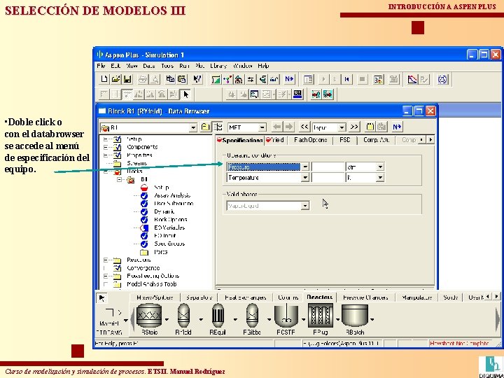 INTRODUCCIN A ASPEN PLUS Curso de modelizacin y