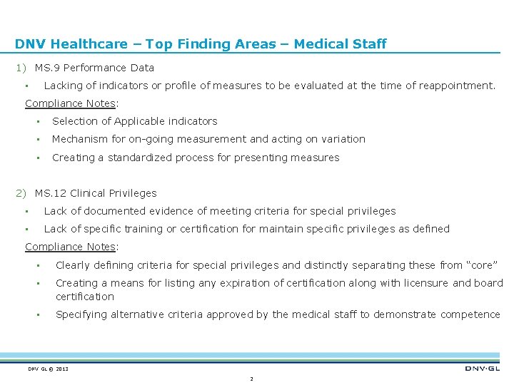 DNV Healthcare Top Survey Findings Medical Staff National