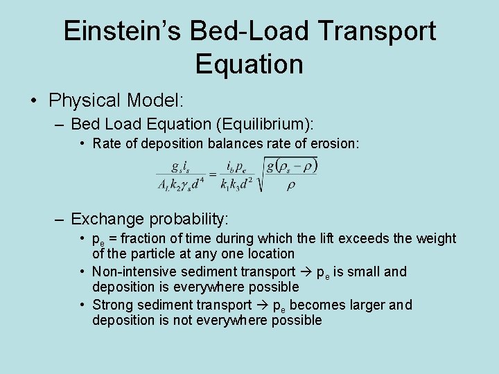 Fluvial Hydraulics CH6 BedLoad Transport Sediment Transport Equations