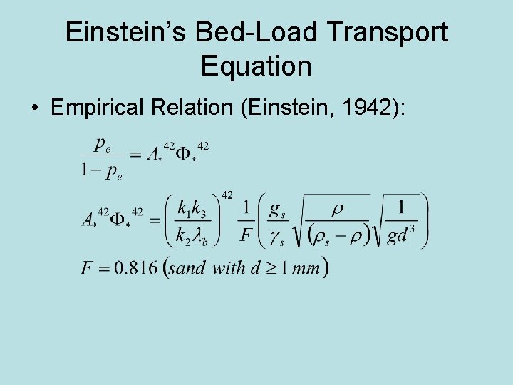 Fluvial Hydraulics CH6 BedLoad Transport Sediment Transport Equations