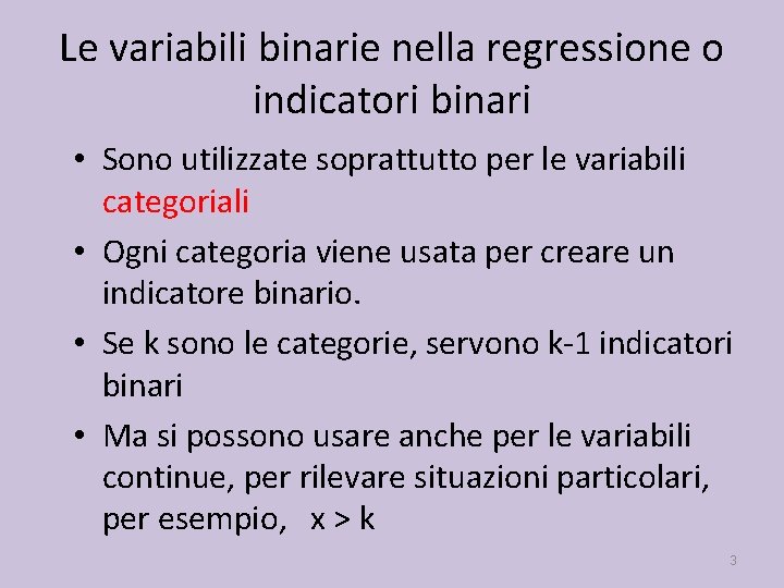 Le variabili binarie dummy variables nellanalisi di regressione