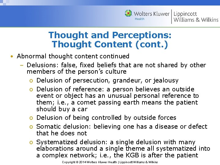 Chapter 5 Behavior and Mental Status Copyright 2014