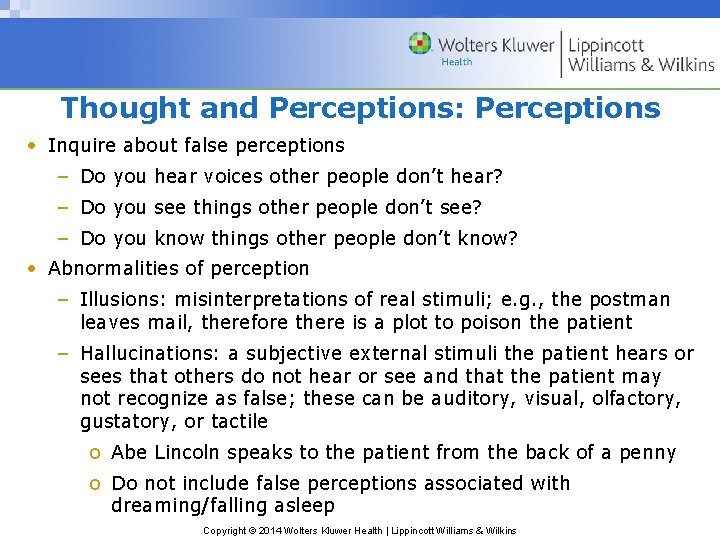 Chapter 5 Behavior and Mental Status Copyright 2014