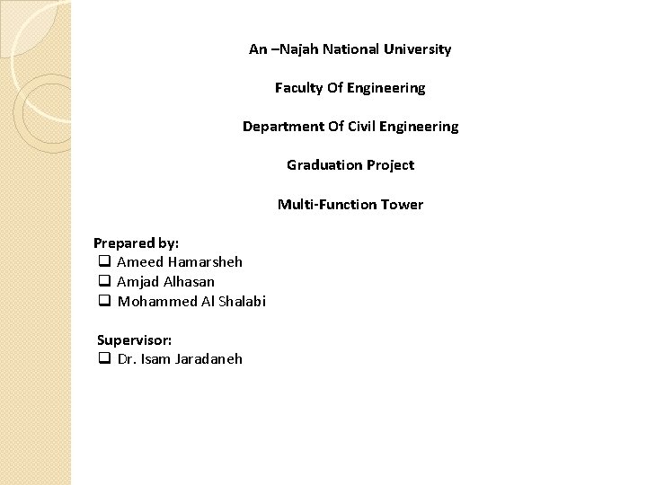 An Najah National University Faculty Of Engineering Department