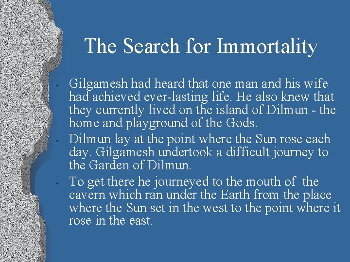 The Epic of Gilgamesh The Story of the