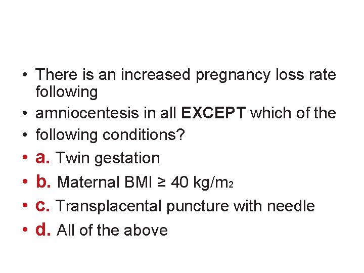 Prenatal dx A 36 yearold primigravida at 20