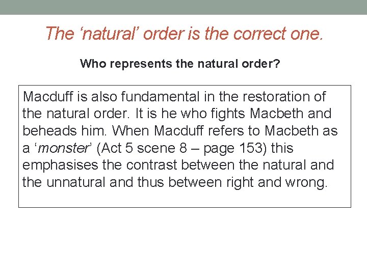 MACBETH How does Shakespeare present the natural and