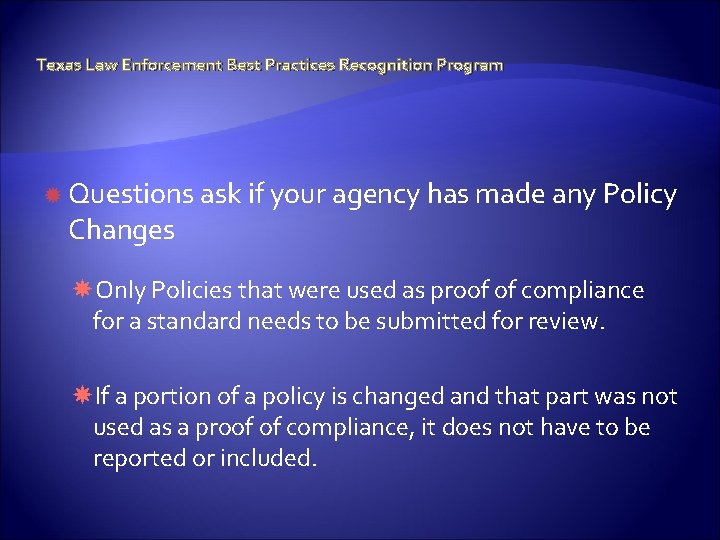 Texas Law Enforcement Best Practices THE ANNUAL REPORT