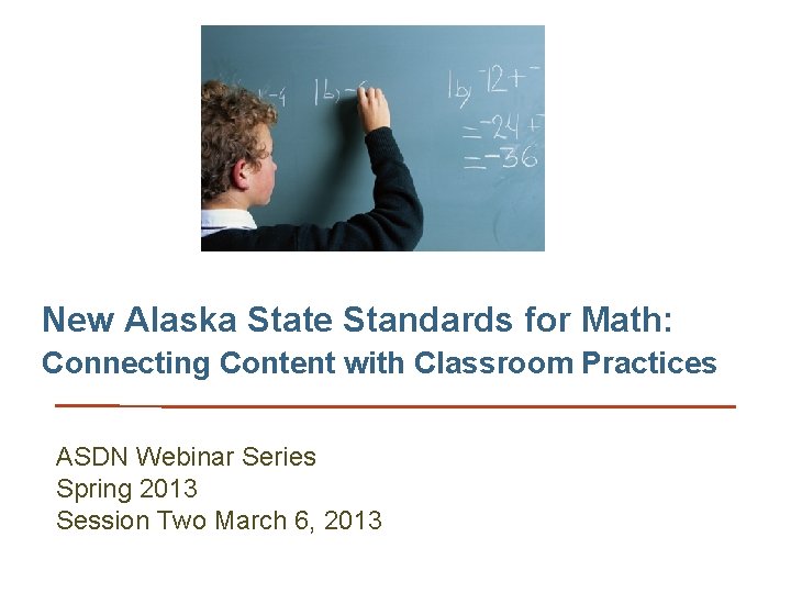 New Alaska State Standards for Math Connecting Content