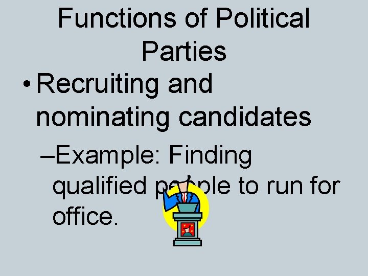 CE 5 a 5 B Functions of political