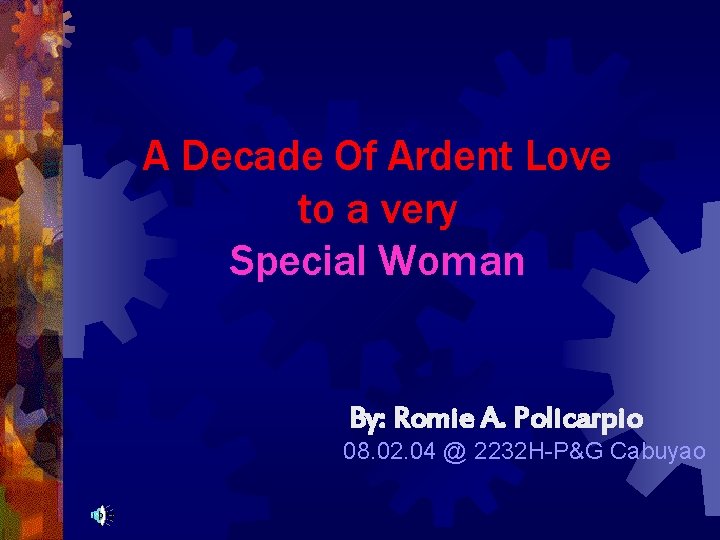 A Decade Of Ardent Love to a very