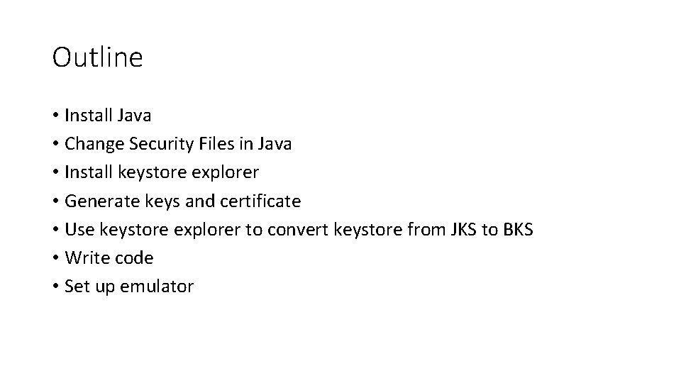 Outline Install Java Change Security Files in Java