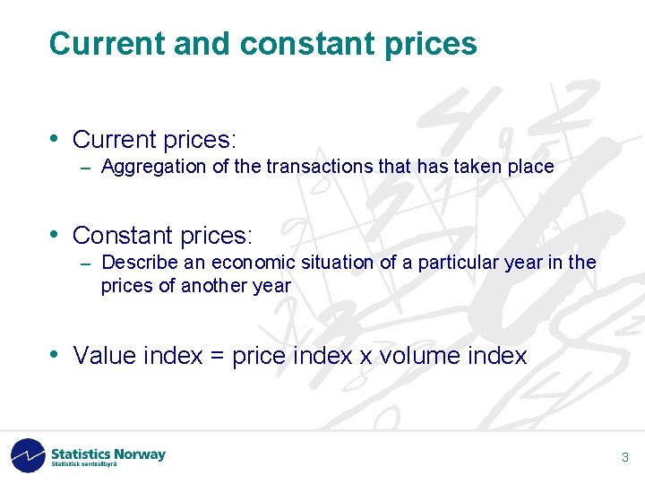 Basic concepts for price and output measurement in