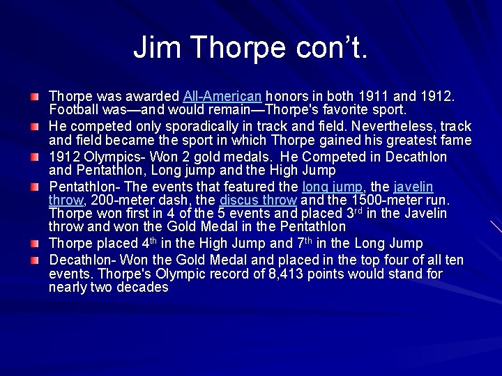 Chapter 27 Jim Thorpe was born in Indian