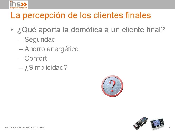El cliente final ese gran desconocido Por Integral