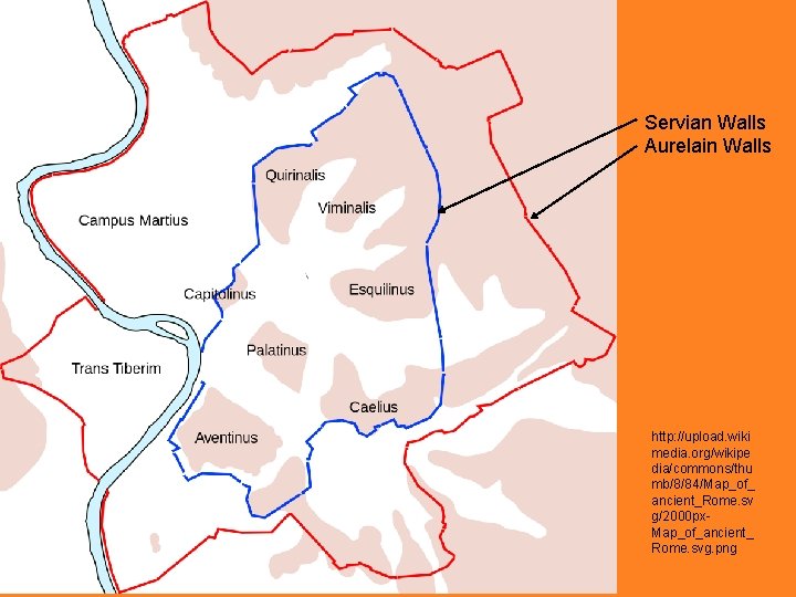 Servian Aurelian Walls Tim Nonet Servian Walls Built