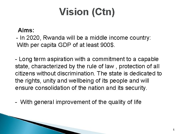 National Planning Overview Vision 2020EDPRS Performance against Governance