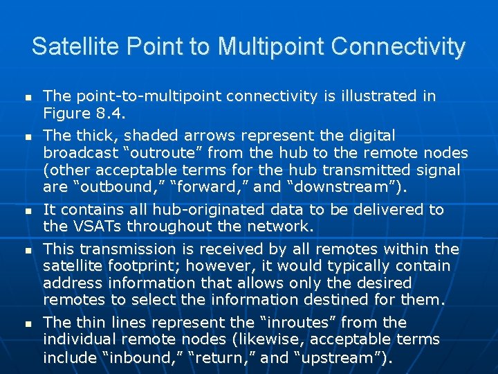 Satellite Communication Lecture 7 Twoway Interactive Communication for