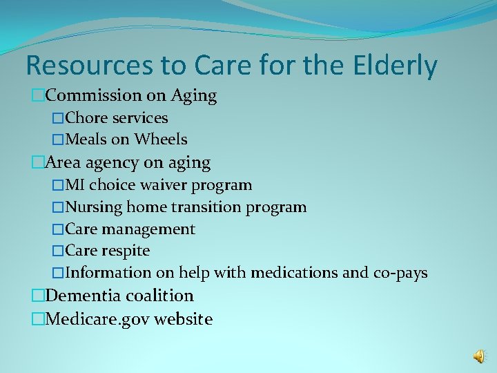 THEORIES OF AGING Psychological Theories Maslow Human Needs