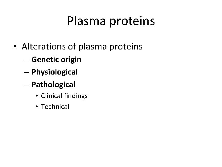 Total Protein Measurement methods Human proteins More than