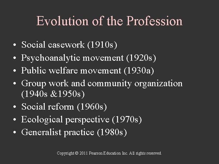 Chapter 2 An Evolving Profession Social Work An