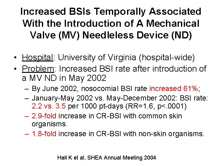 Impact of Primary BSI Pathophysiology of Catheter Related