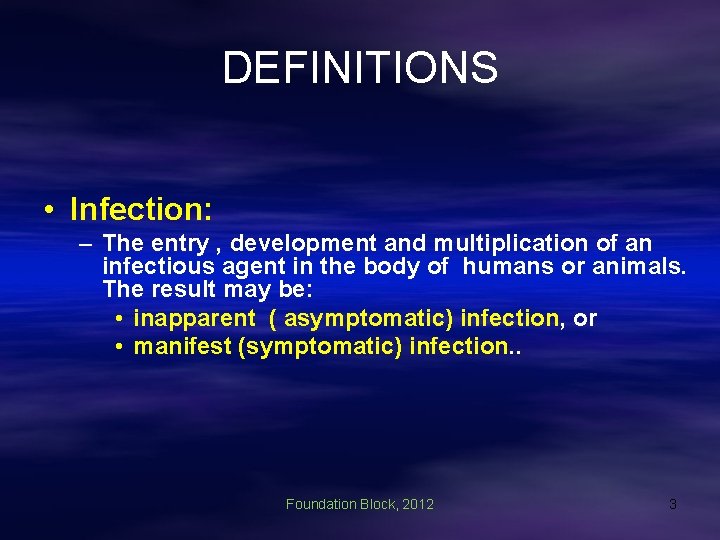 Foundation Block 2012 2013 Introduction to Parasitology Foundation