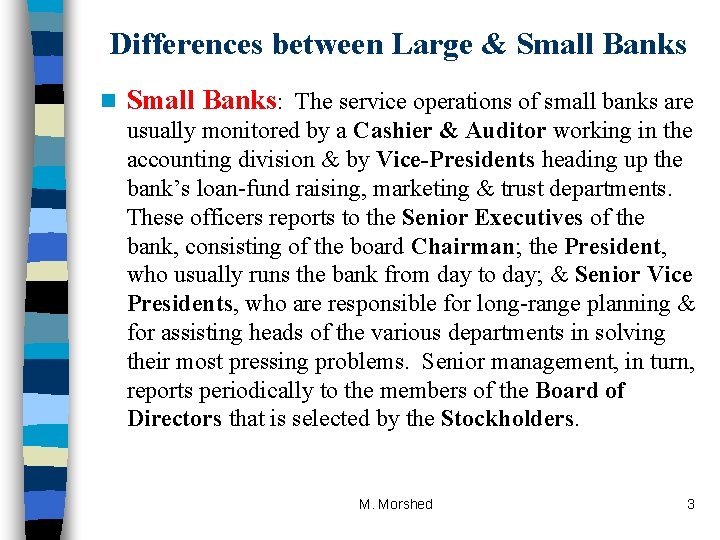 Chapter 03 The Organization Structure of Banks Their