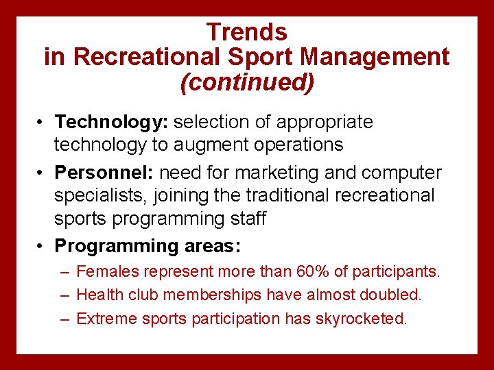 Recreational Sport Management Introduction Foundation of recreational sport