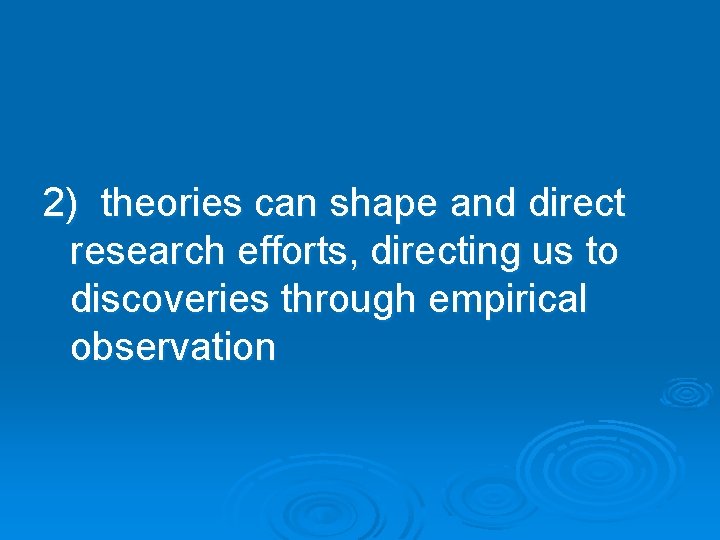 Chapter 2 Paradigms Theory and Research Three functions