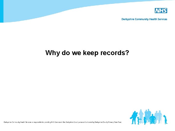 Record Keeping Clinical levels 1 2 above Facilitated