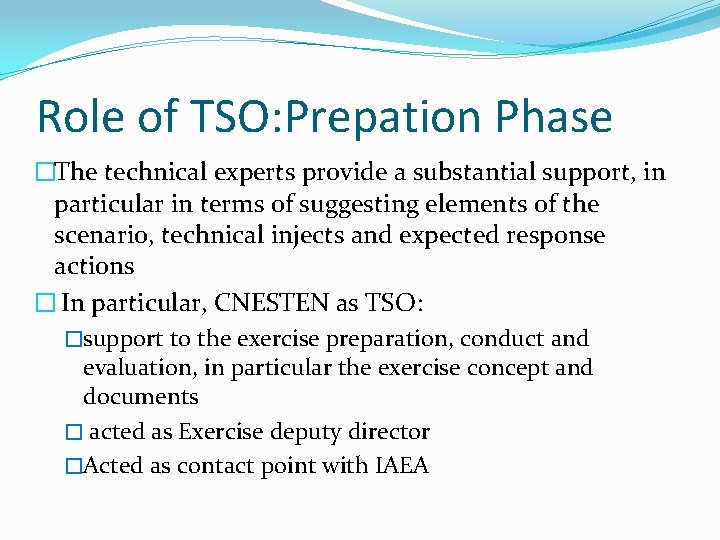 Role of the Technical Experts in the Conv