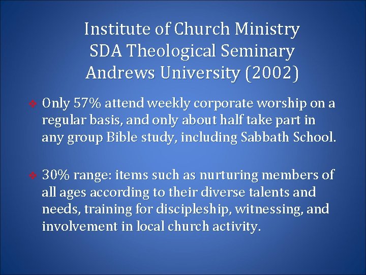 SABBATH SCHOOL REVITALIZATION Through Small Groups Why do