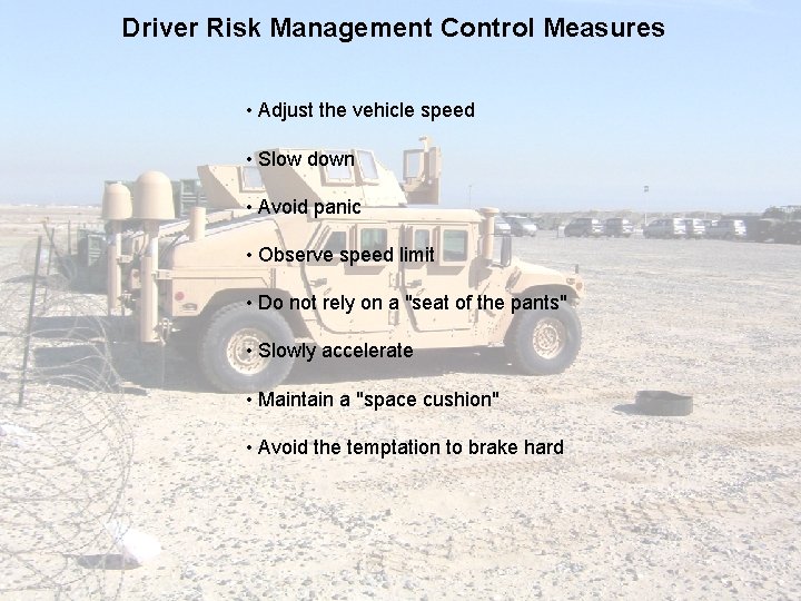 High Mobility Multipurpose Wheeled Vehicle HMMWV Egress Assistance