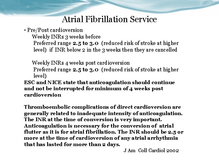 Atrial Fibrillation Service Jayne Woolley Arrhythmia Specialist Nurse