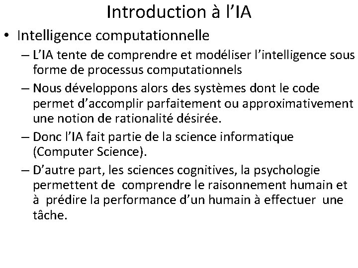 INTELLIGENCE ARTIFICIELLE IAR1001 Contenu du cours 1 Prsentation
