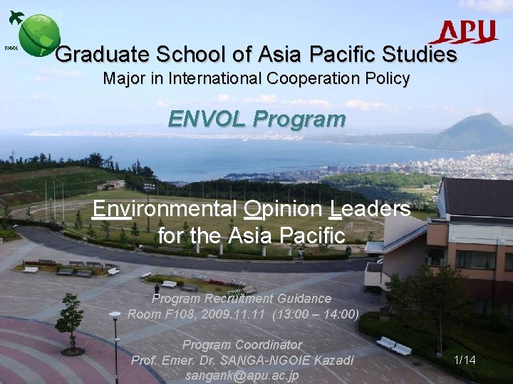 ENVOL Graduate School of Asia Pacific Studies Major