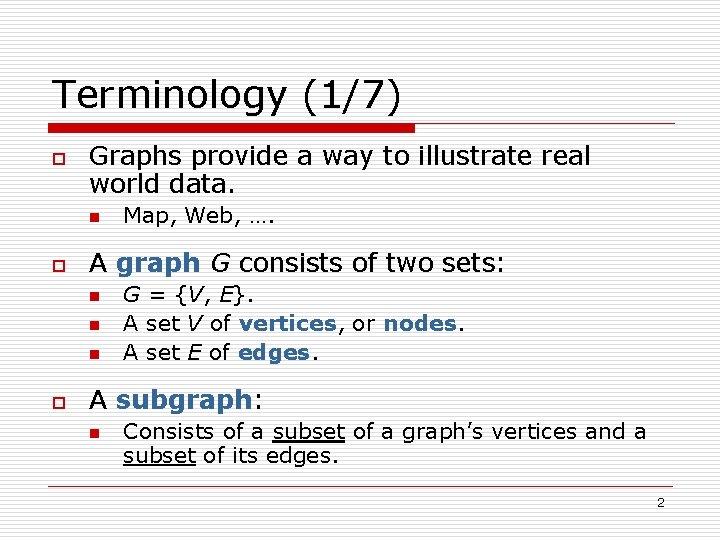 Chapter 13 Graphs Chien Chin Chen Department of