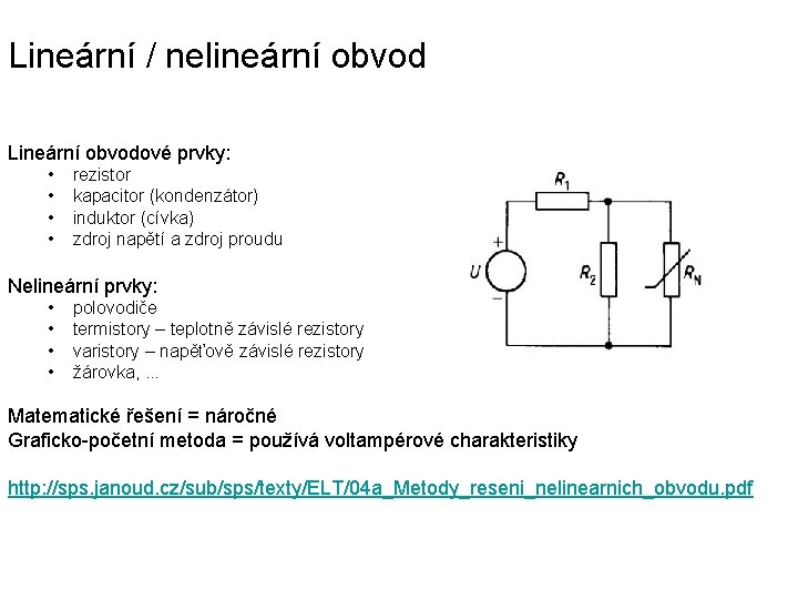 Elektrotechnika Pednka 2 linern obvody Vymezen linernchnelinern obvody