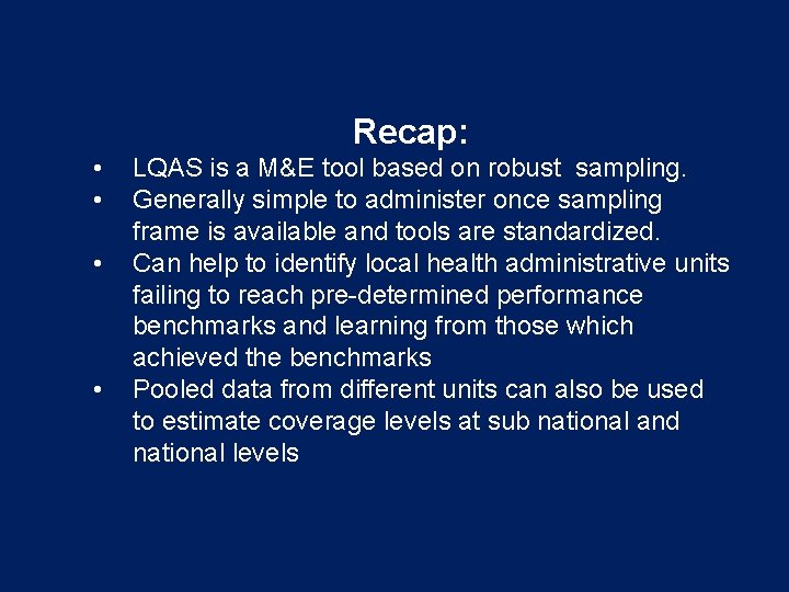 A Brief Overview of Lot Quality Assurance Sampling