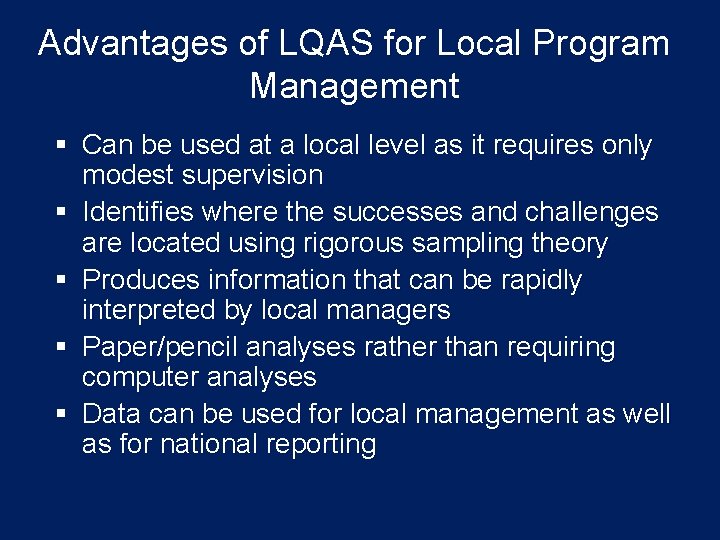 A Brief Overview of Lot Quality Assurance Sampling