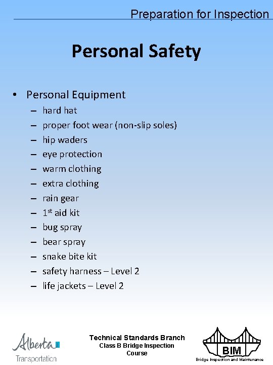 Preparation for Inspection PREPARATION FOR INSPECTION AND INSPECTION