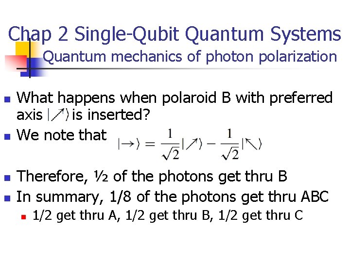 Quantum Computing Rieffel Polak Chapters 1 and 2