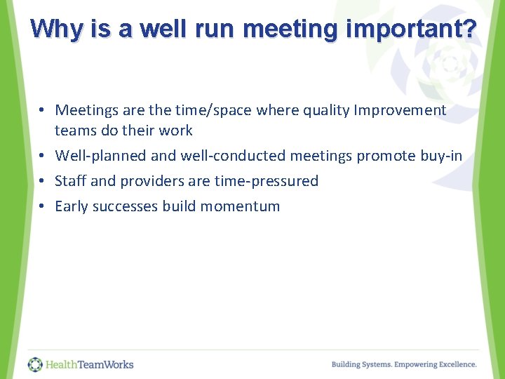 Quality Improvement Teams The Magic of Effective Meetings