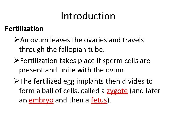 Female Reproductive Unit Introduction Sexual reproduction This is