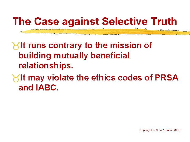 Ethics in Public Relations Chapter 6 Public Relations