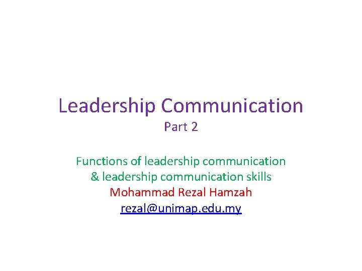 Leadership Communication Part 2 Functions of leadership communication
