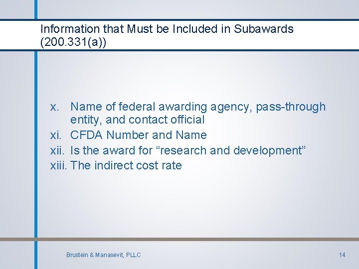 New Responsibilities of Pass Through Entities Under the