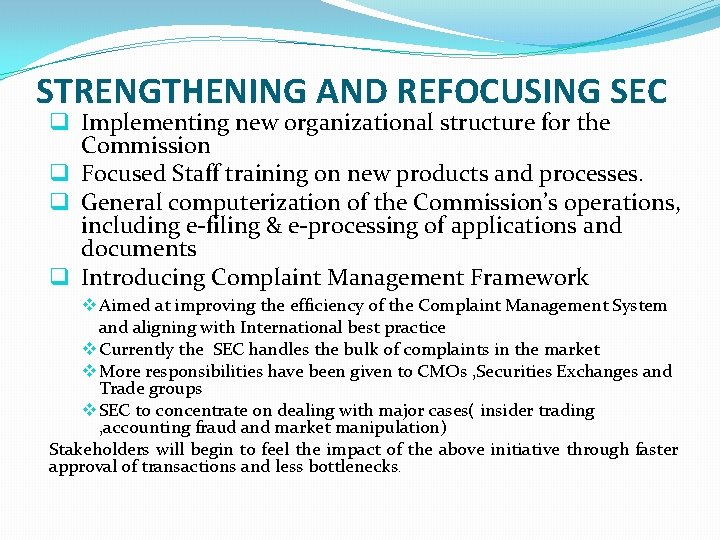 My Vision For SEC Making SEC an Enabling