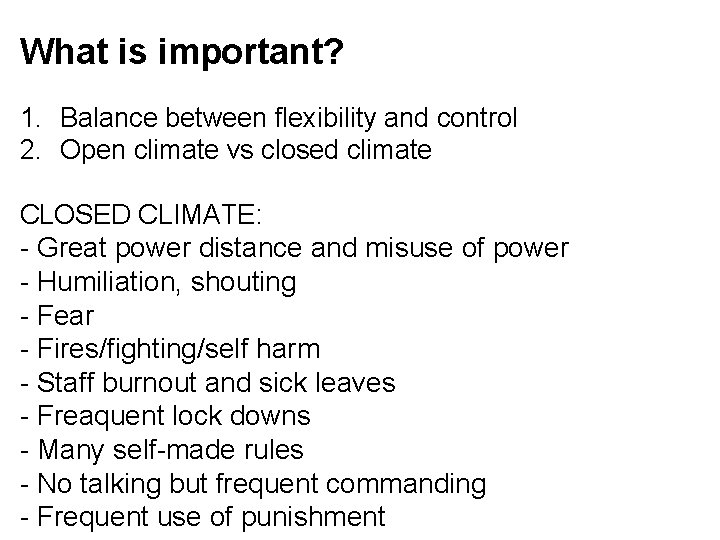 Positive social climate in prison the mean measure